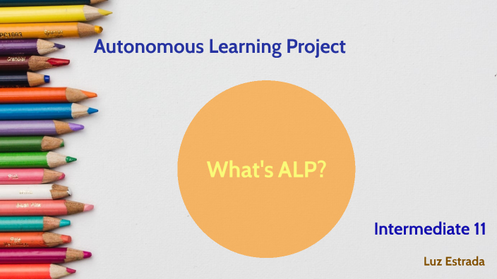 ALP I11 by Luz Maritza Estrada on Prezi