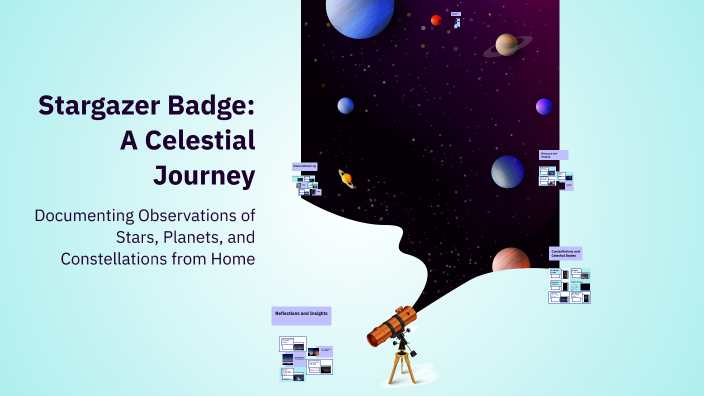 Stargazer Badge: A Celestial Journey by scatty 7hatcat on Prezi