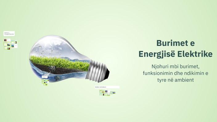 Burimet e Energjisë Elektrike by xhenete domazeti on Prezi