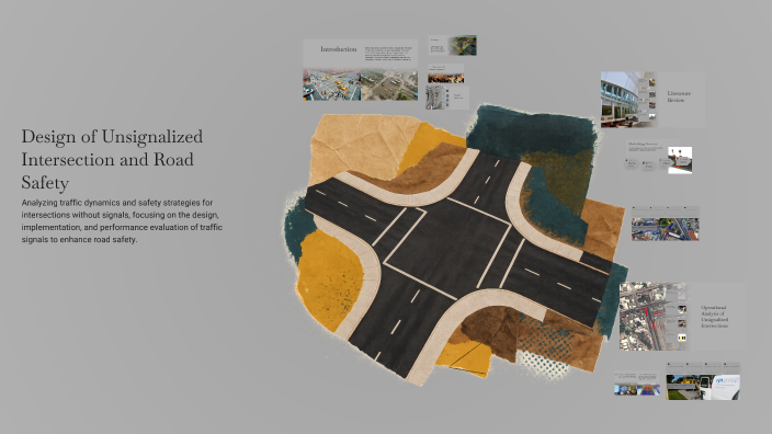 Design of Unsignalized Intersection and Road Safety by Niranjan Jaiswal ...