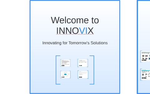 Welcome to Innovix by Kerry Wheelwright on Prezi