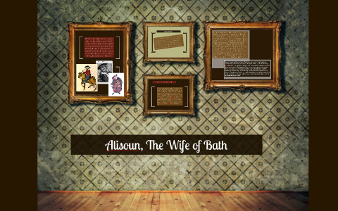 Alisoun, The Wife of Bath by Betsi Ford on Prezi
