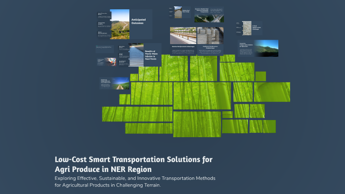 Low-Cost Smart Transportation Solutions for Agri Produce in NER Region ...
