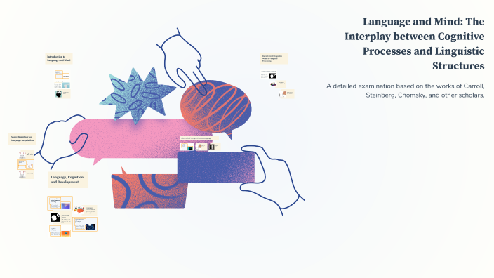 Language and Mind: The Interplay between Cognitive Processes and Linguistic Structures by مهشید ...