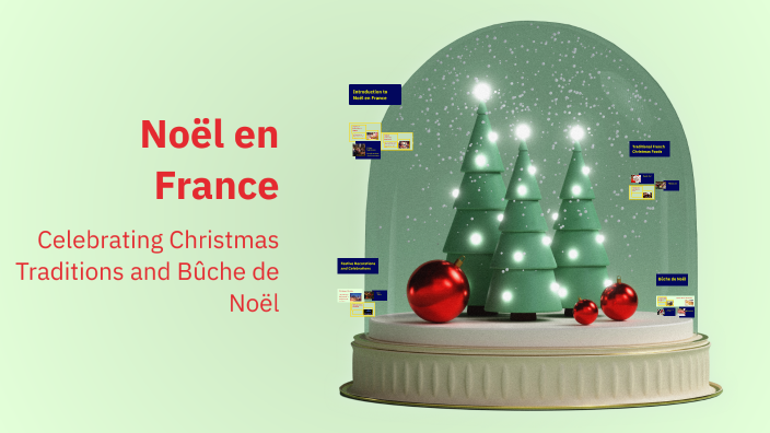 Noël en France by Emily DeLuca on Prezi