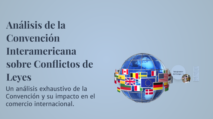 Análisis de la Convención Interamericana sobre Conflictos de Leyes by ...