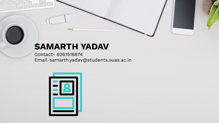 SAMARTH RESUME by Adarsh yadav on Prezi