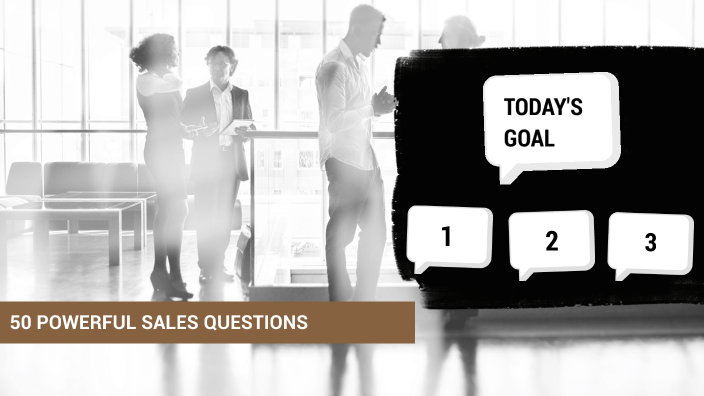 50 POWERFUL SALES QUESTIONS by Lester Kee on Prezi