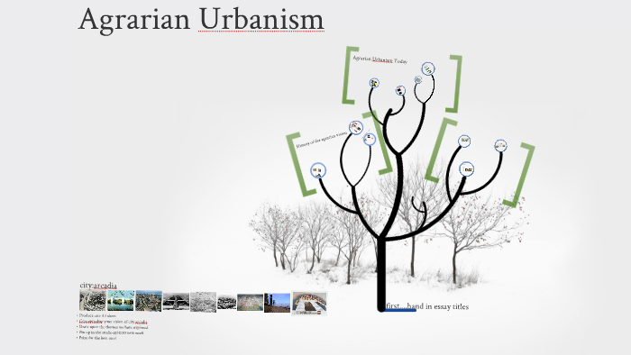 Agrarian Urbanism by Jenni Barrett on Prezi