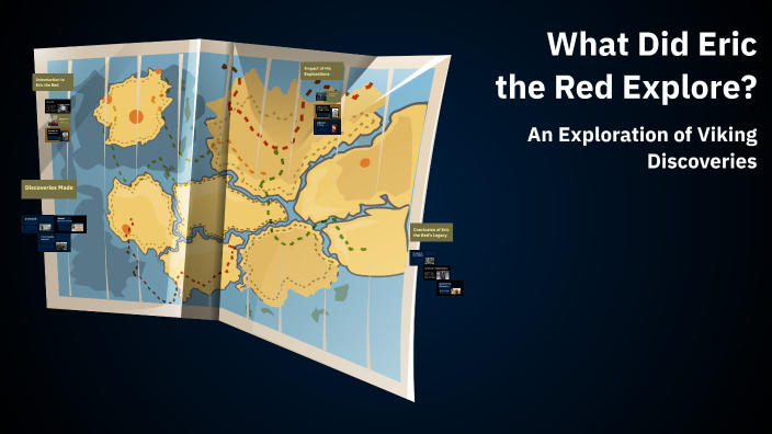 What Did Eric the Red Explore? by Nathan Rondia on Prezi