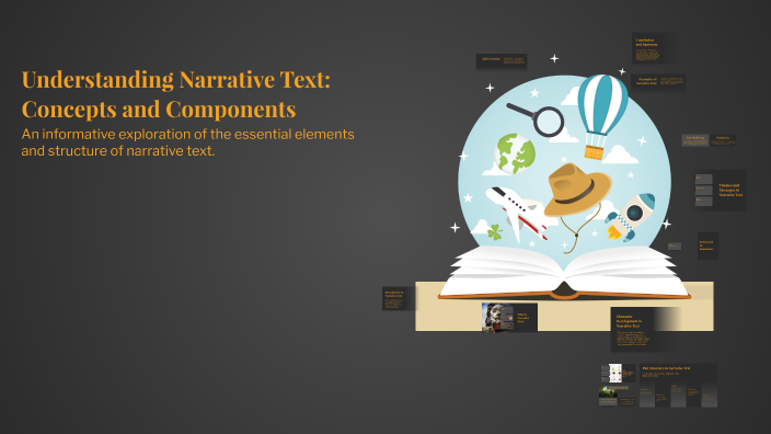 Understanding Narrative Text: Concepts and Components by Gabut_ on Prezi