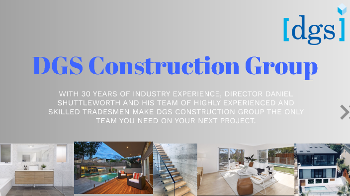 DGS Construction Group by Mia Shuttleworth on Prezi