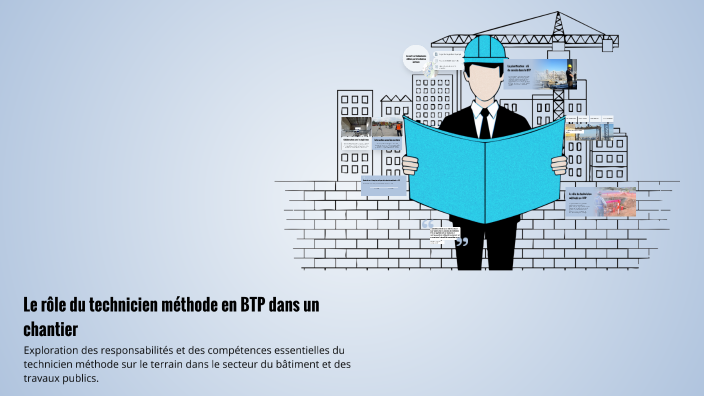 Le rôle du technicien méthode en BTP dans un chantier by IMANE BOUAKA ...