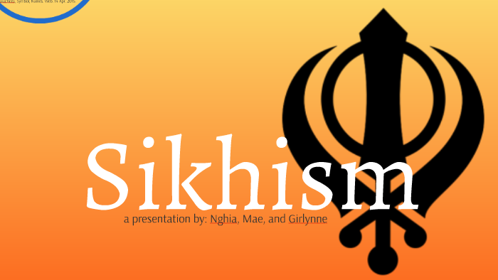 Sikhism Presentation by Girly Gascon on Prezi