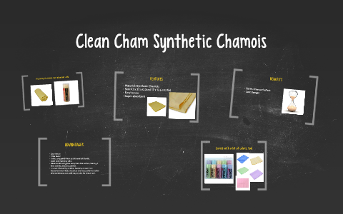 Clean Cham Synthetic Chamois by chamee lachica on Prezi