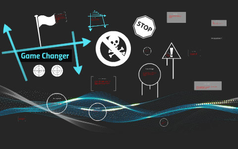 Game Changer by on Prezi