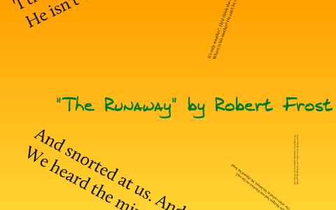 "The Runaway" by Robert Frost by Jon Heimer on Prezi