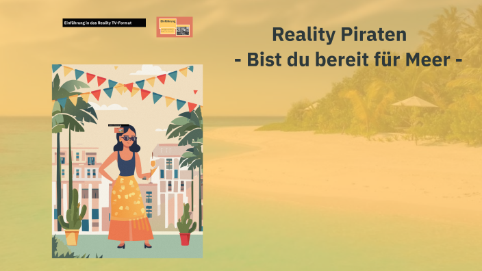 Reality TV-Format Vorstellung by Henk Niehaus on Prezi