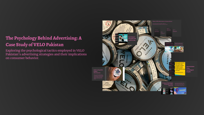 The Psychology Behind Advertising: A Case Study of VELO Pakistan by ...