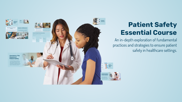 Patient Safety Essential Course by BASSAM on Prezi