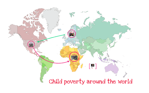 Child poverty around the world by Emma Möller on Prezi