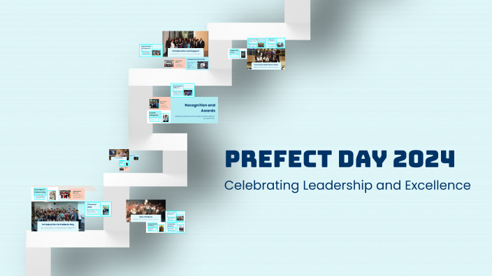 Prefects Day 2024 by presidents college on Prezi