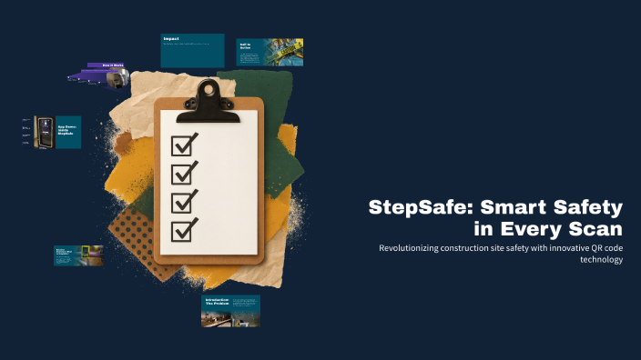 StepSafe: Smart Safety in Every Scan by Wyatt Dudeck on Prezi