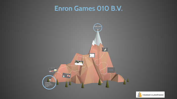 Enron Games 010 B.V. by Mahek Sarfraz on Prezi