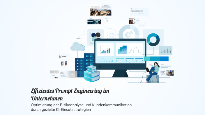 Effizientes Prompt Engineering im Unternehmen by Annika Scherka on Prezi