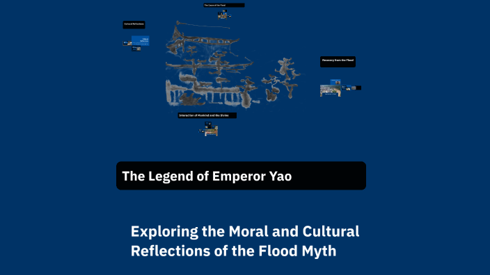 The Legend of Emperor Yao by Sarah Watkins on Prezi