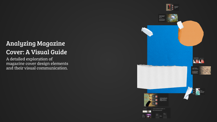 Analyzing Magazine Cover: A Visual Guide by Alex Hajderi on Prezi