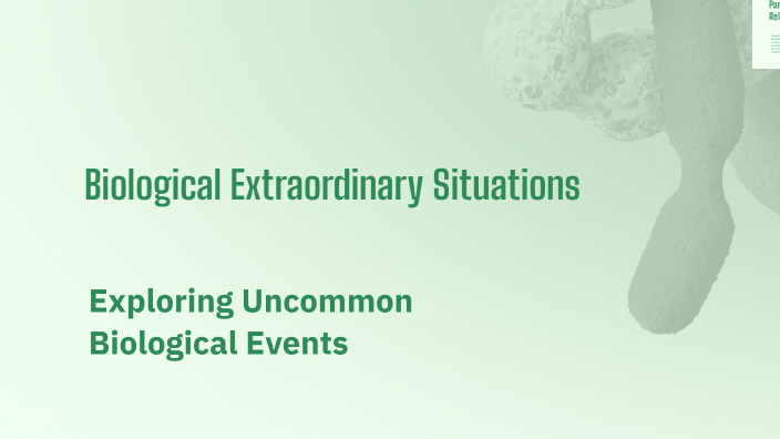 Biological Extraordinary Situations by Хадижат Умарова on Prezi