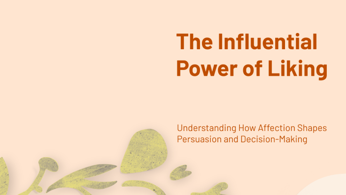 The Influential Power of Liking by Aaron Rodriguez on Prezi