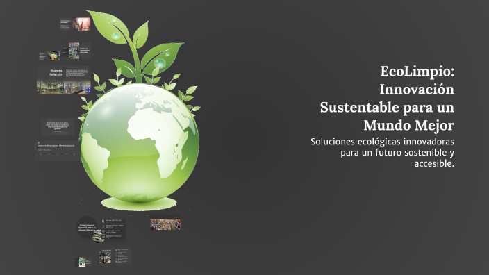 EcoLimpio: Innovación Sustentable para un Mundo Mejor by Natanael ...
