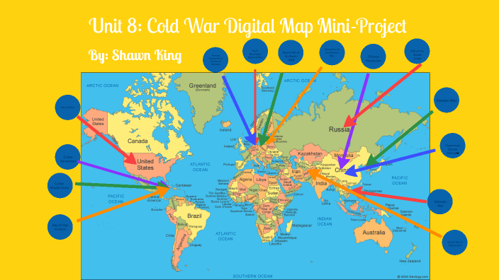 Unit 8: Cold War Digital Map Mini-Project by Shawn King on Prezi