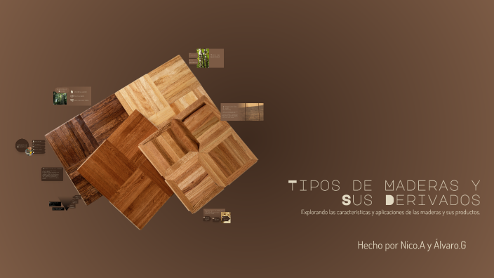 Tipos de Maderas y Sus Derivados by Nicolás Alcaide on Prezi