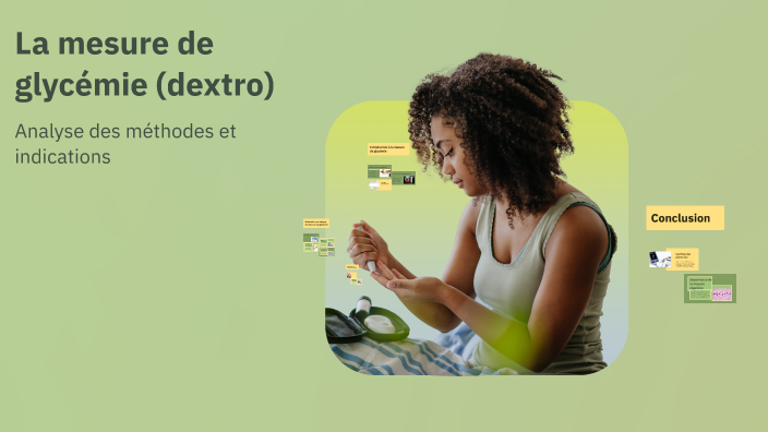 La mesure de glycémie (dextro) by zahra chennani on Prezi