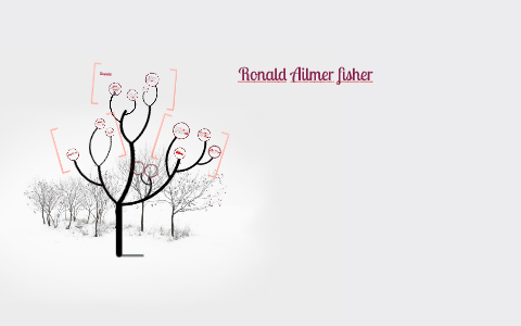Ronald Fisher by on Prezi