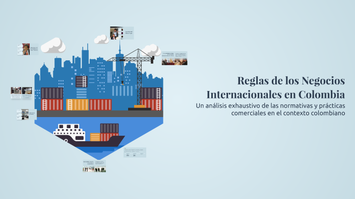 Reglas de los Negocios Internacionales en Colombia by Kennia Escobar ...