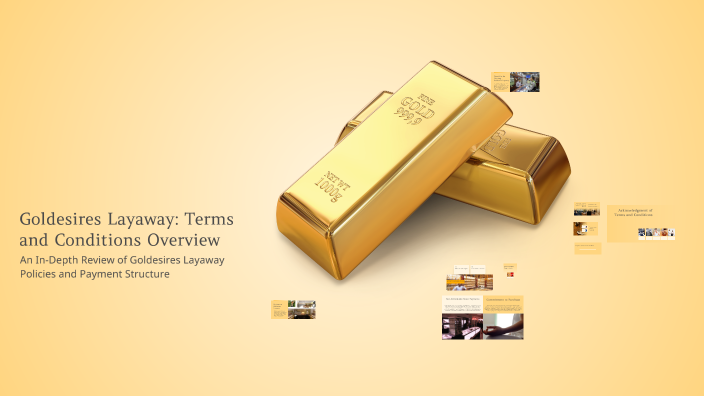 Goldesires Layaway: Terms and Conditions Overview by Divya Devadiga on ...