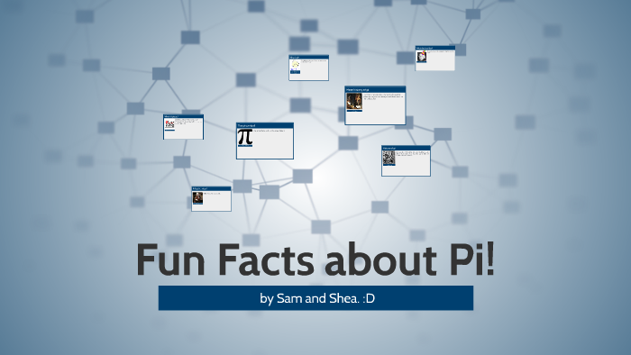 Fun Facts about Pie! by Thomas Ruth on Prezi