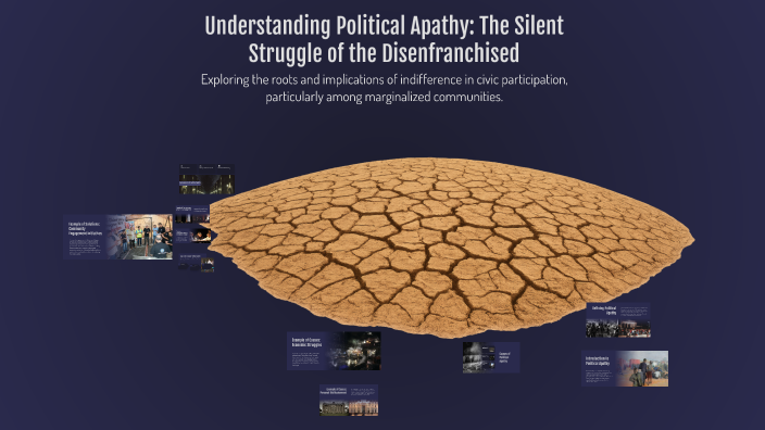 Understanding Political Apathy: The Silent Struggle of the ...