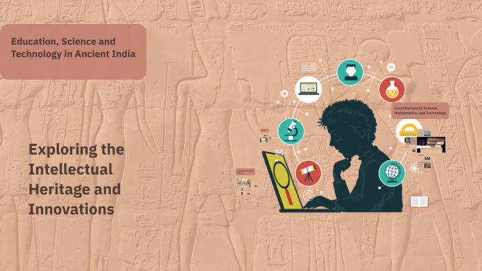 Education, Science and Technology in Ancient India by Lakshit on Prezi