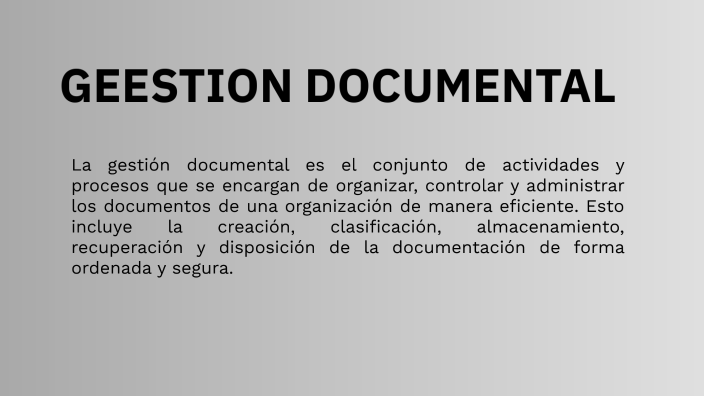 GEESTION DOCUMENTAL by Héctor Obando on Prezi