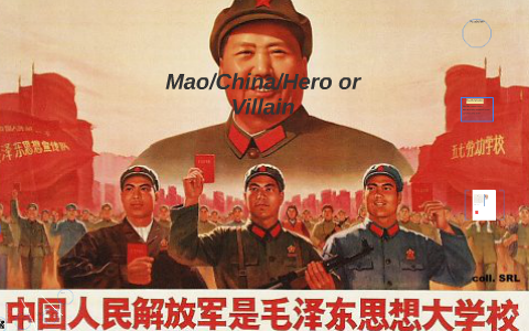 Mao/China/Hero or Villain by Steven Kidd on Prezi