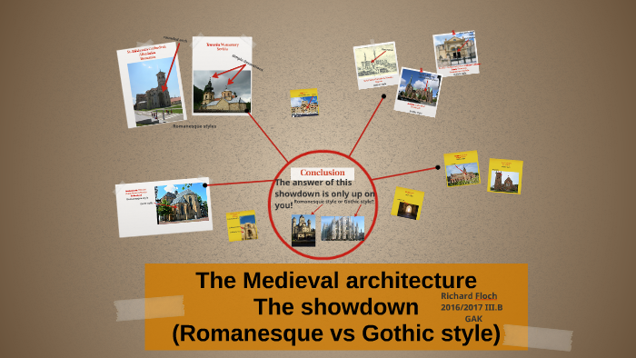 The Medieval architecture The showdown by Richard Floch on Prezi