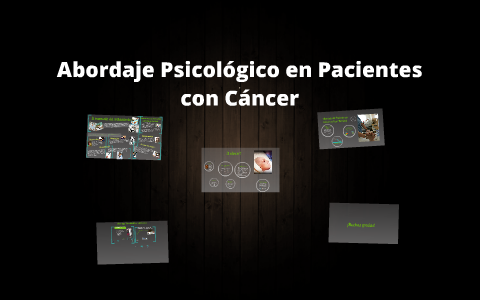 Abordaje Psicológico en Pacientes con Cáncer by Gabriel Ortiz on Prezi