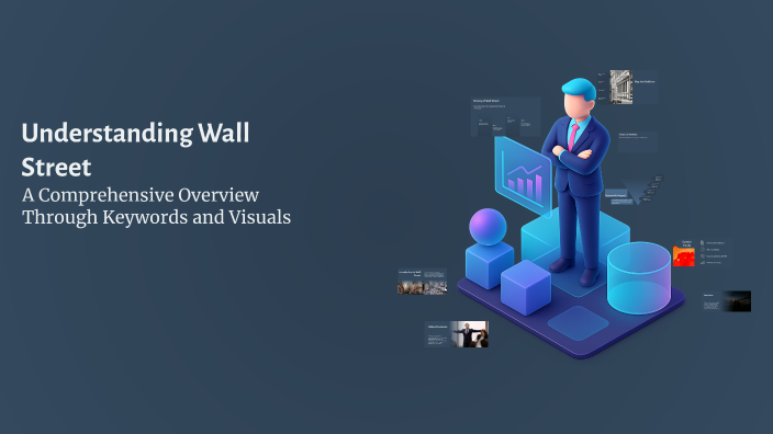 Understanding Wall Street by Niels Rakers on Prezi