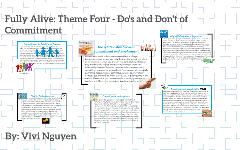 Fully Alive: Theme Four - Do's and Don't of Commitment by Vivi Nguyen ...