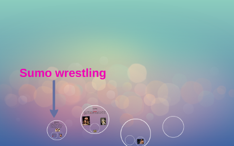 Sumo wrestling by Jessica Lobo on Prezi